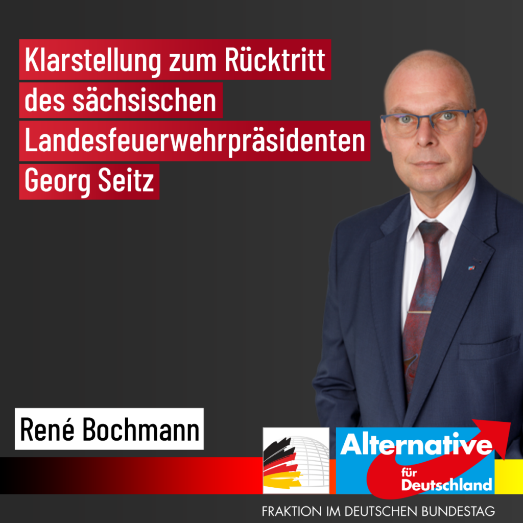Pressemitteilung: Klarstellung Georg Seitz +++ – René Bochmann